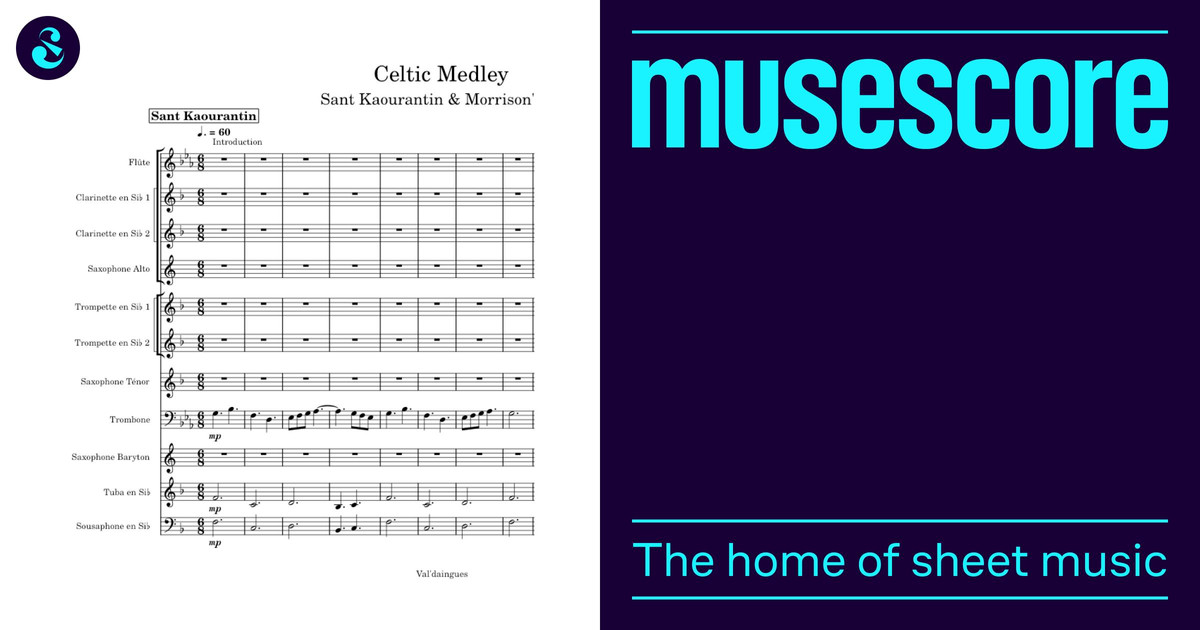 Celtic Medley (Sant Kaourantin & Morrison's jig) – Misc Traditional ...