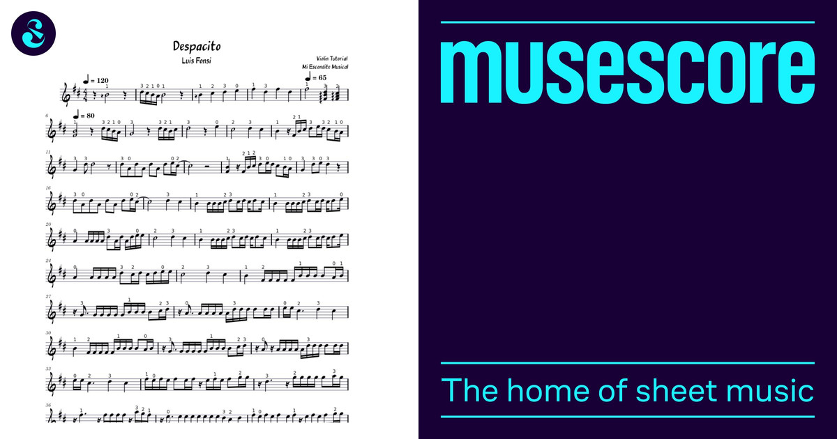 Despacito – Luis Fonsi-VIOLIN Sheet Music for Violin (Solo) | MuseScore.com