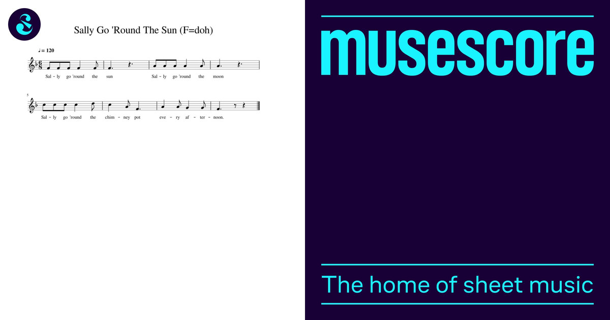 Sally Go 'Round The Sun (F = doh) 楽譜 ピアノ (ソロ) easy | MuseScore.com